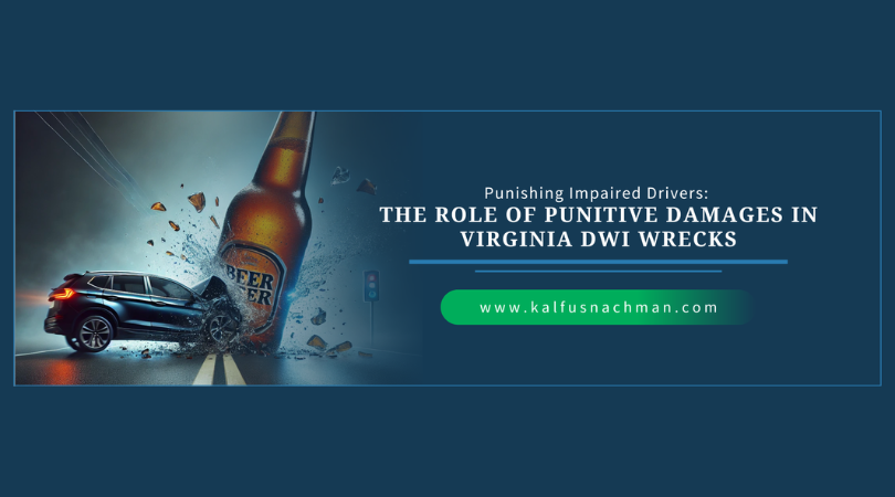 Punishing Impaired Drivers: The Role of Punitive Damages in Virginia ...