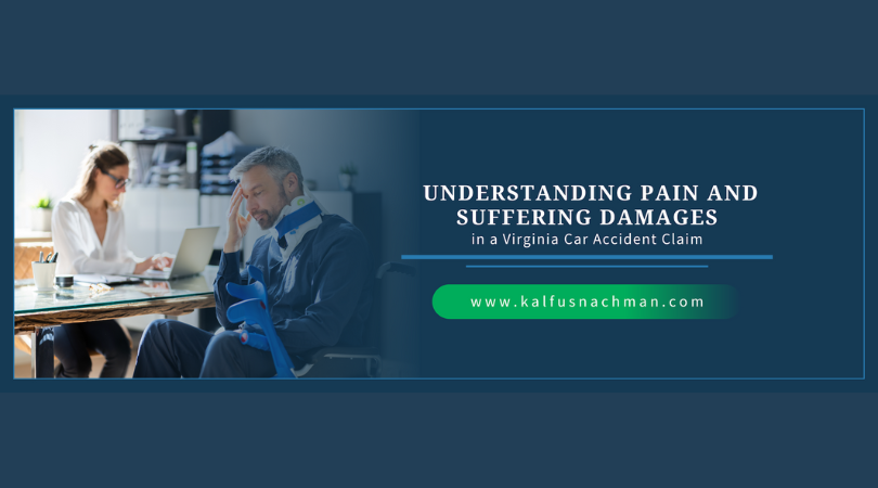 Understanding Pain and Suffering Damages in a Virginia Car Accident Claim