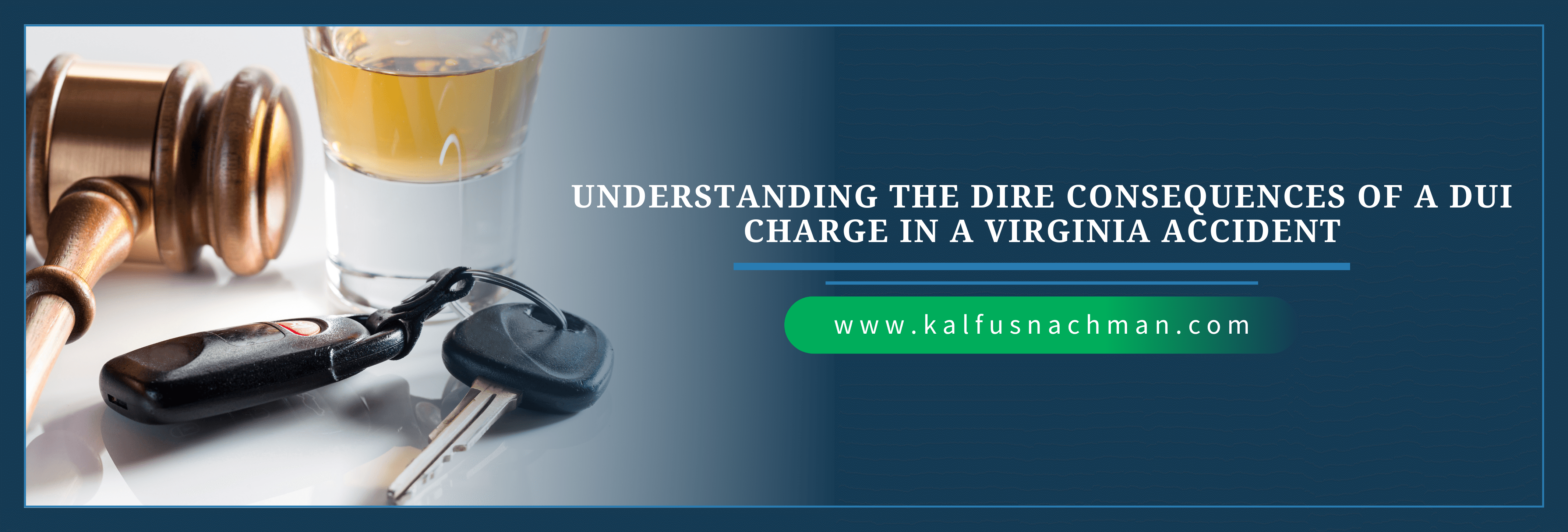 Understanding the Dire Consequences of a DUI Charge in a Virginia Accident