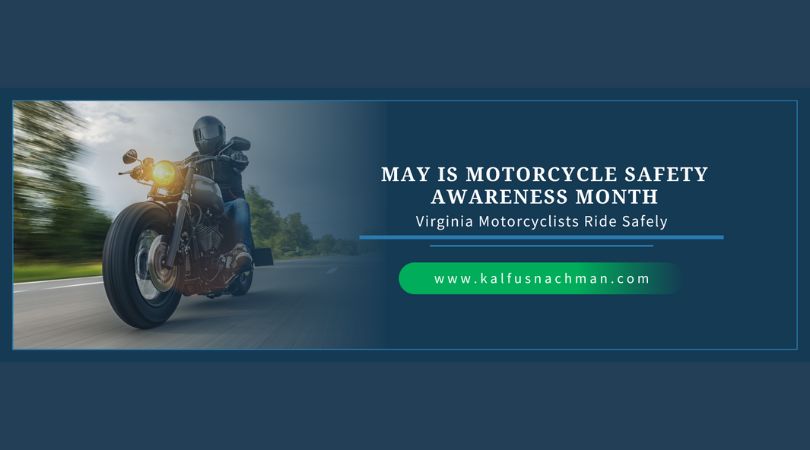 May is Motorcycle Safety Awareness Month: Virginia Motorcyclists Ride ...